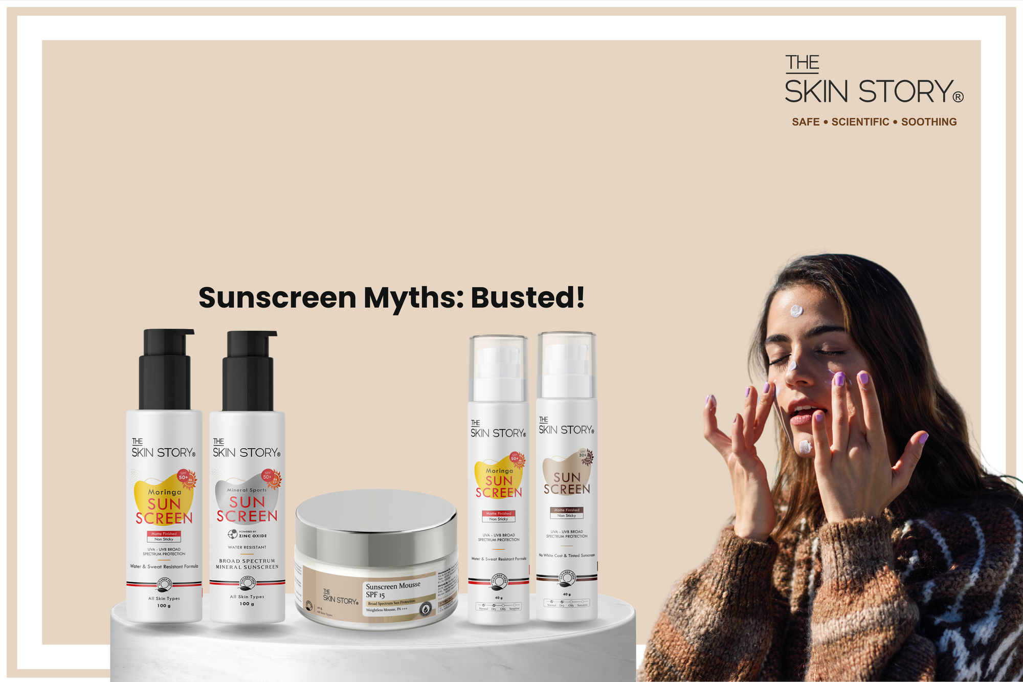 Sunscreen Myths: Busted! – The Skin Story